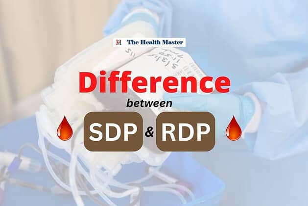 Blood Bank / Centre: Difference Between SDP and RDP