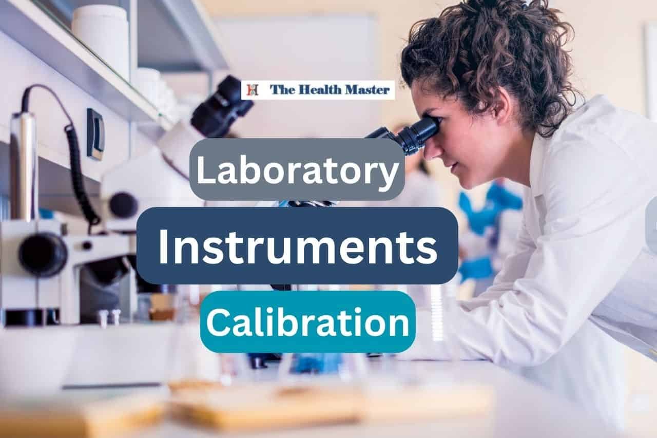Calibration of Laboratory Instruments