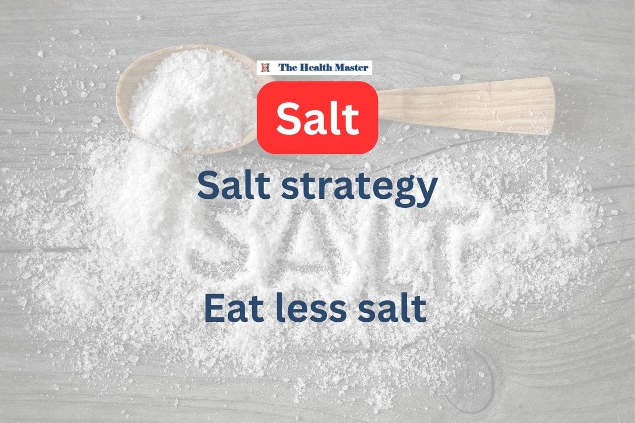 Eat less salt: India urgently needs salt strategy – Study