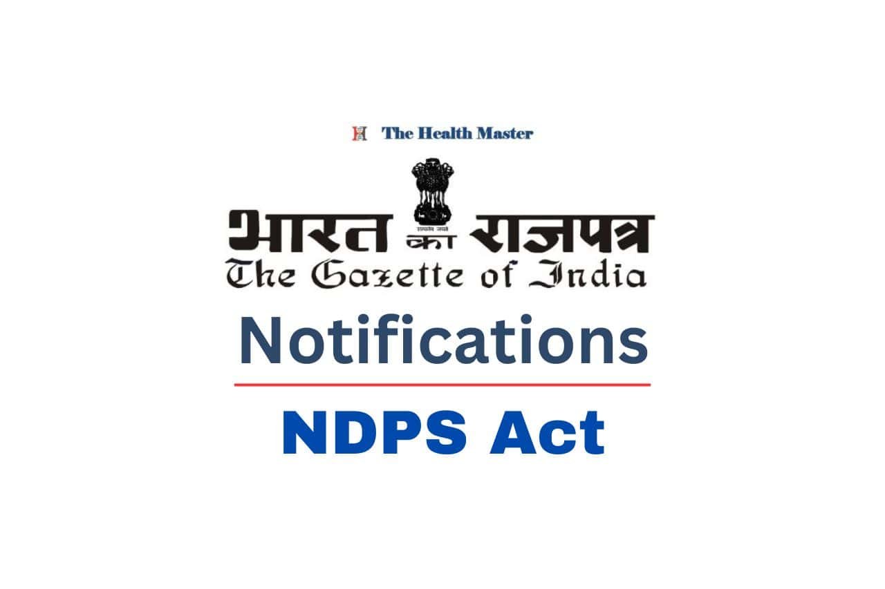 NDPS Act - Notifications